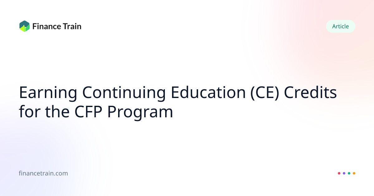 Earning Continuing Education (CE) Credits for the CFP Program | Finance ...